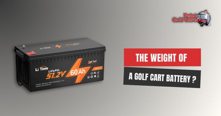 How Much Does a Golf Cart Battery Weigh?