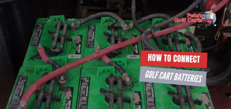 How To Connect Golf Cart Batteries